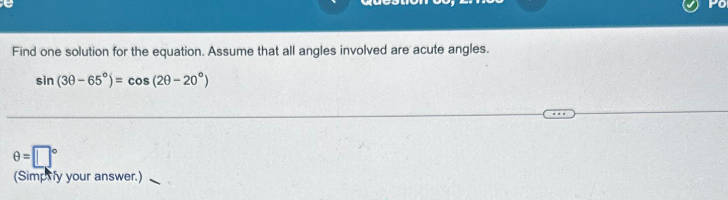 Solved Find one solution for the equation. Assume that all | Chegg.com