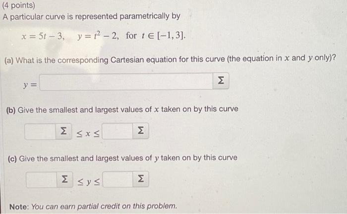 Solved (4 points) A particular curve is represented | Chegg.com