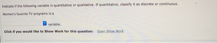 Solved Classify the following quantitative variable as | Chegg.com