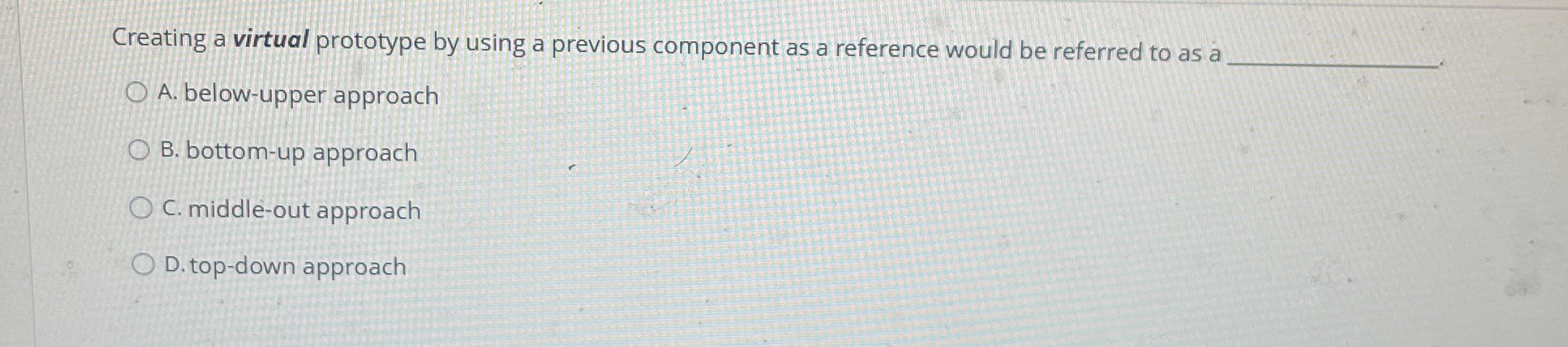 Solved Creating a virtual prototype by using a previous | Chegg.com