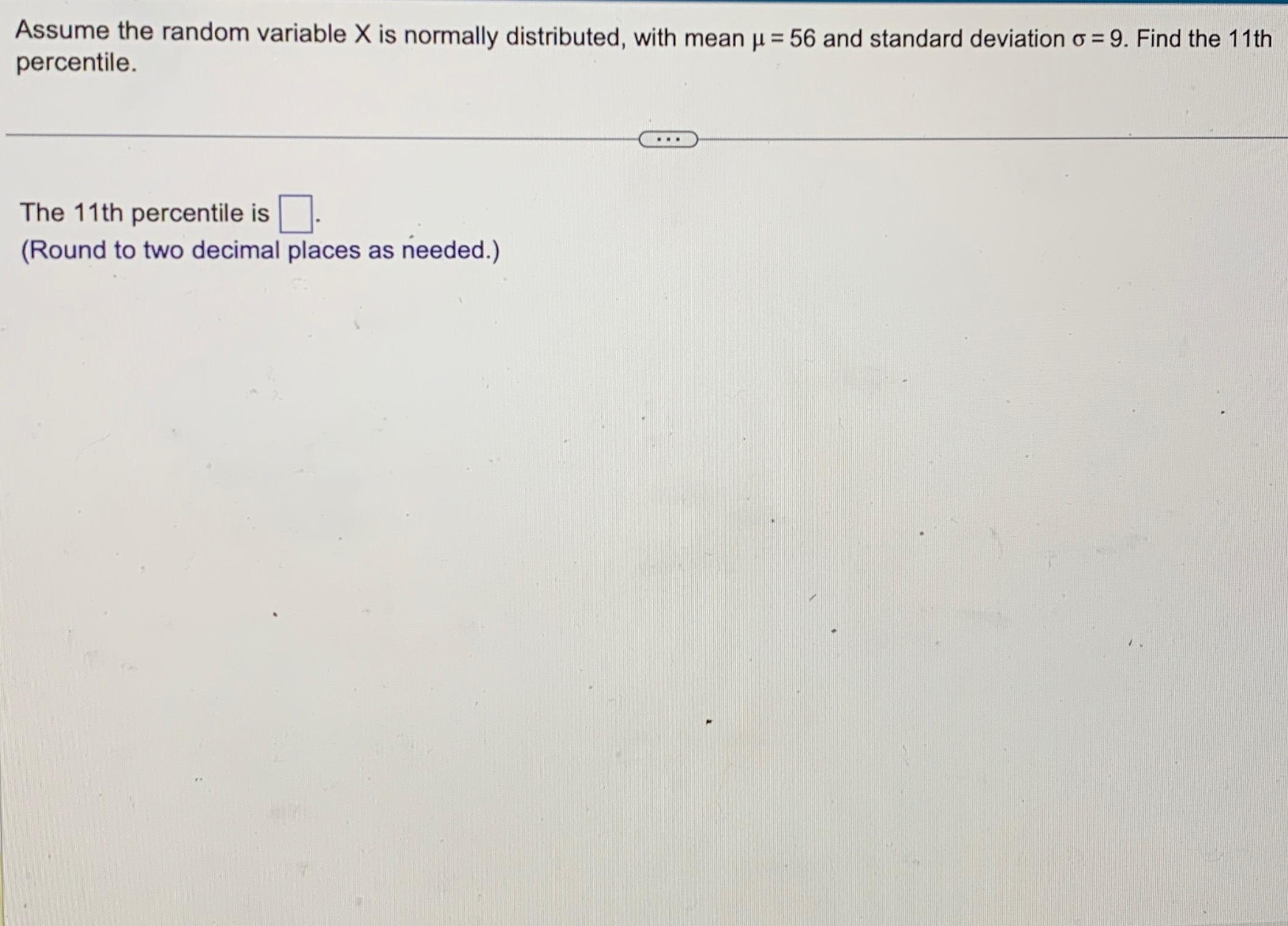 Solved Assume the random variable x ﻿is normally | Chegg.com