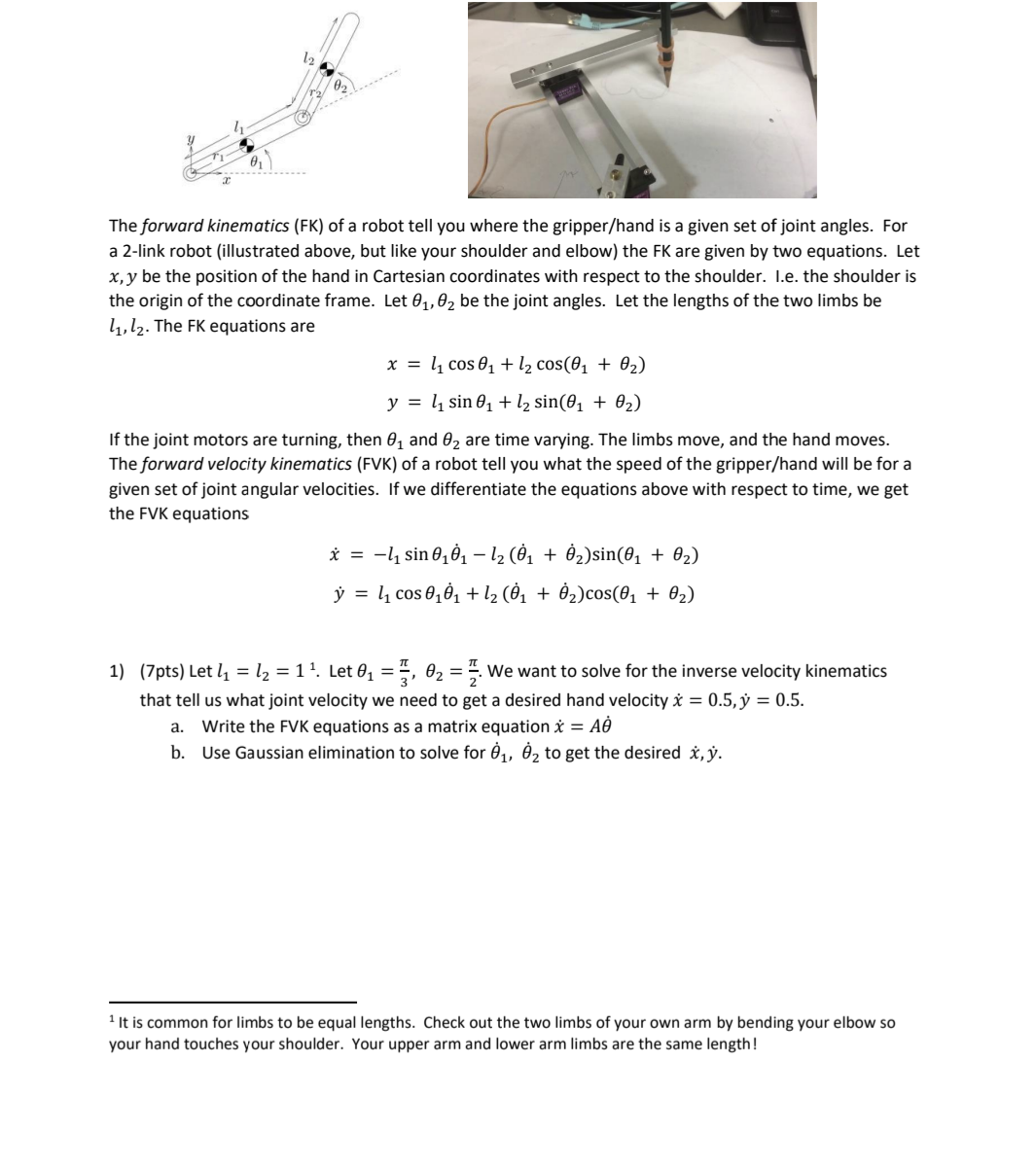 Solved The forward kinematics (FK) ﻿of a robot tell you | Chegg.com