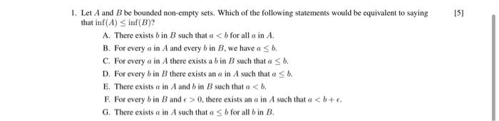 Solved 1. Let A and B be bounded non-empty sets. Which of | Chegg.com