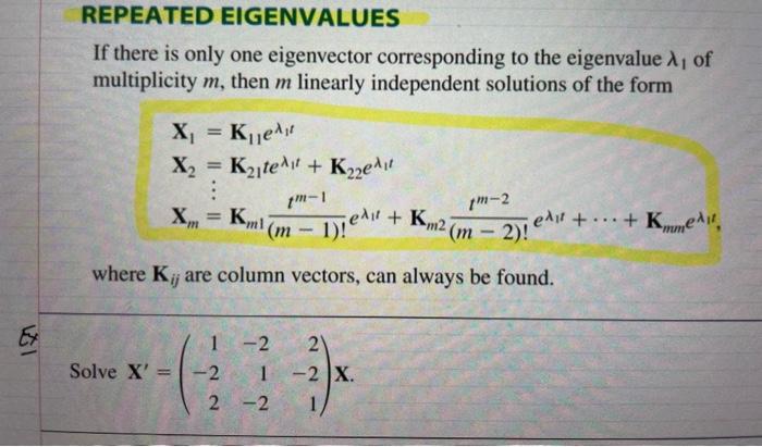 Solved If there is only one eigenvector corresponding to the | Chegg.com