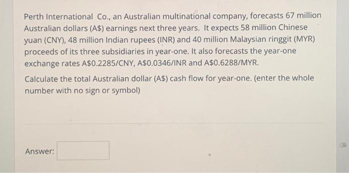 Solved Perth International Co., an Australian multinational | Chegg.com