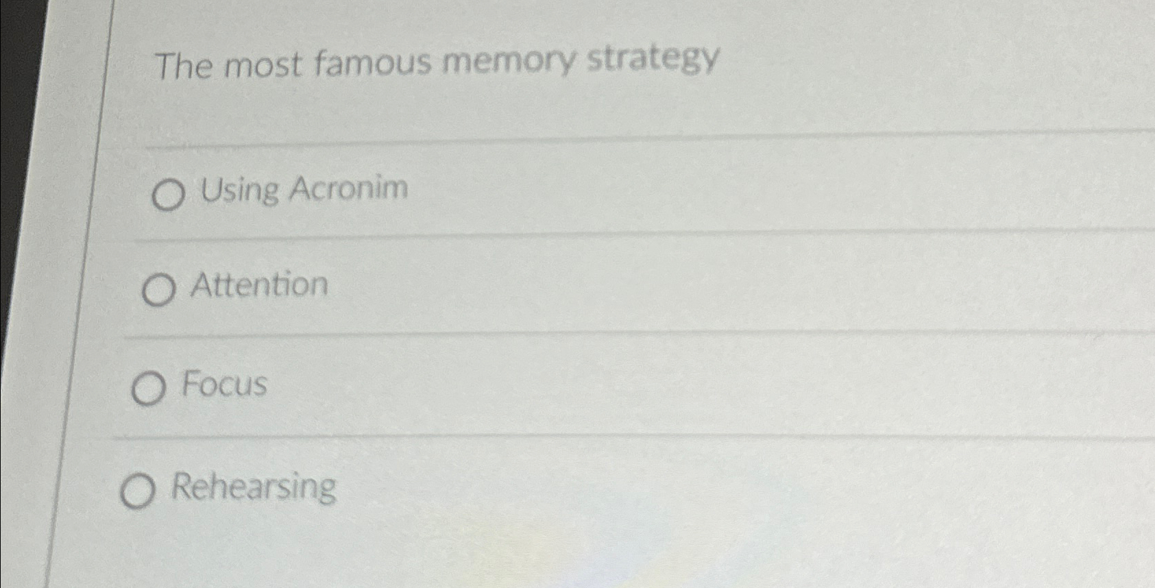 Solved The most famous memory strategyUsing | Chegg.com