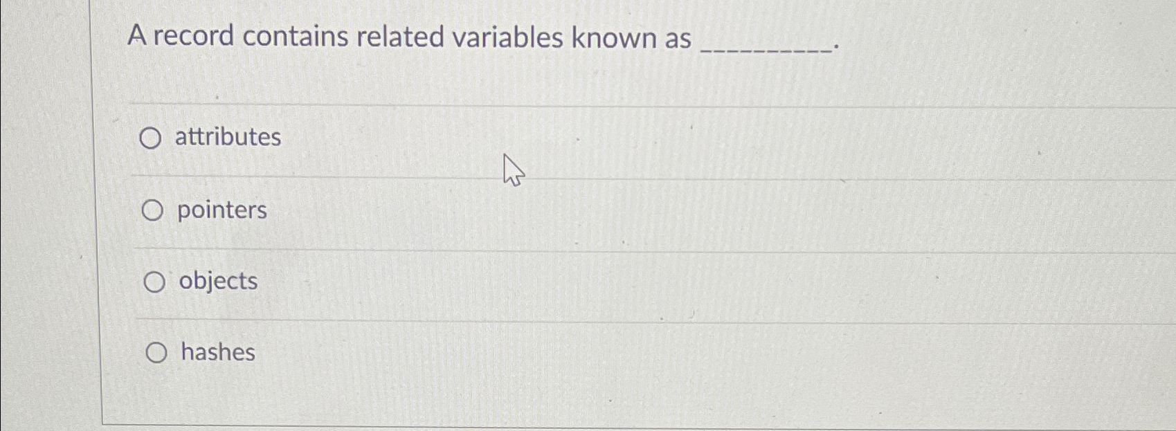 Solved A record contains related variables known | Chegg.com