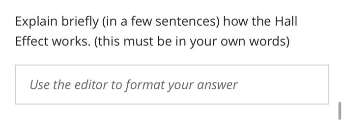 Solved Explain briefly (in a few sentences) how the Hall | Chegg.com