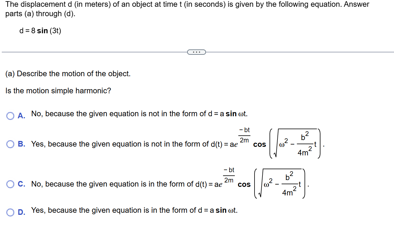 Solved The displacement d (in meters) ﻿of an object at time | Chegg.com