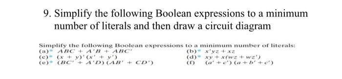 Solved 9. Simplify the following Boolean expressions to a | Chegg.com