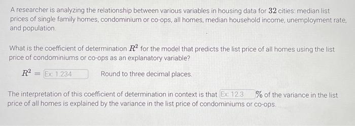 Solved A researcher is analyzing the relationship between | Chegg.com