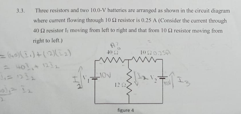 Solved 3.3. ﻿Three resistors and two 10.0-V ﻿batteries are | Chegg.com
