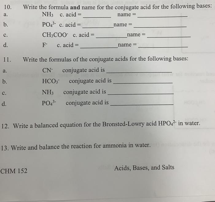 Solved 10.) write the formula and name for the conjugate | Chegg.com