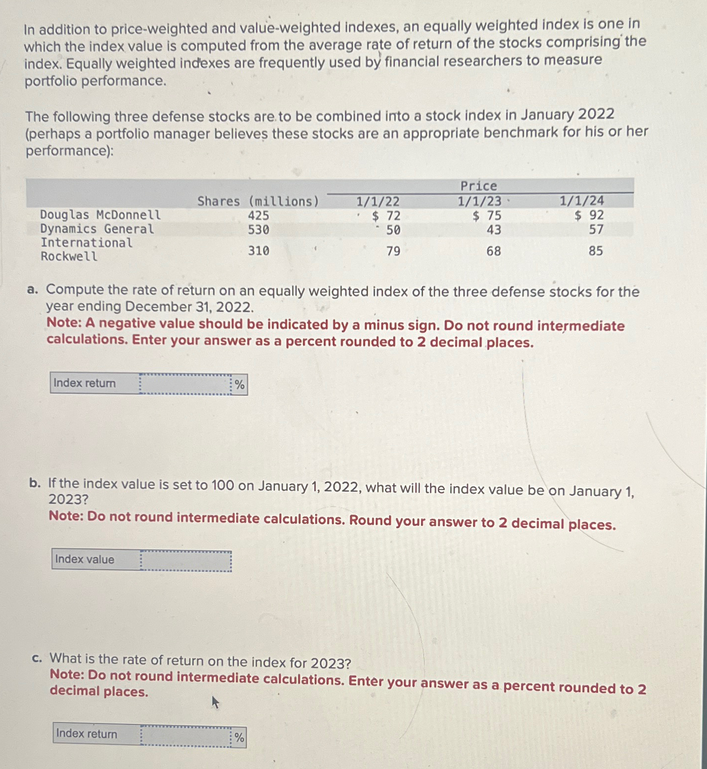 Solved In addition to price-weighted and value-weighted | Chegg.com