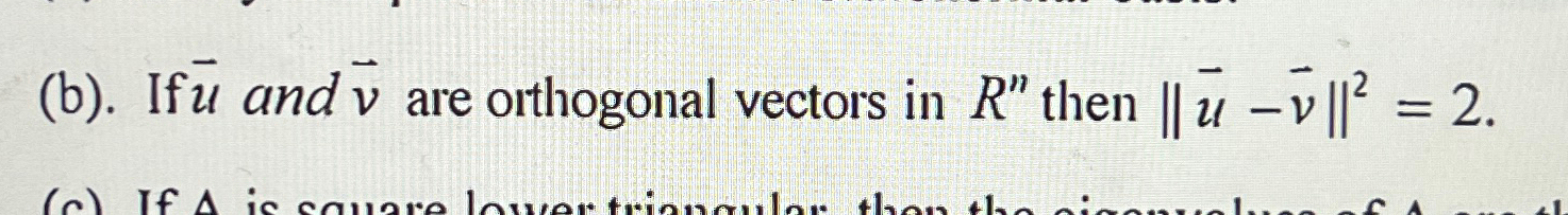 Solved (b). ﻿If vec(u) ﻿and vec(v) ﻿are orthogonal vectors | Chegg.com