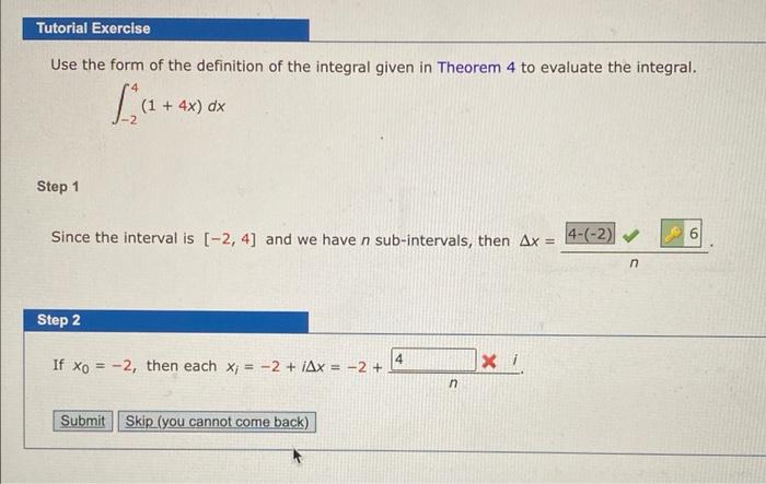 Solved Use The Form Of The Definition Of The Integral Given