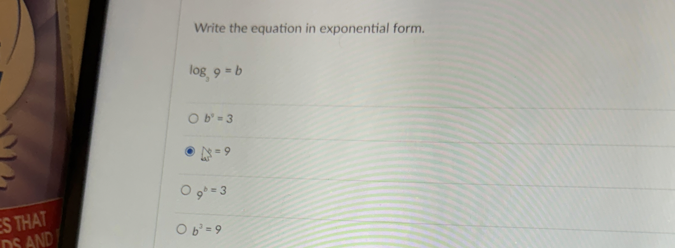 Solved Write the equation in exponential | Chegg.com