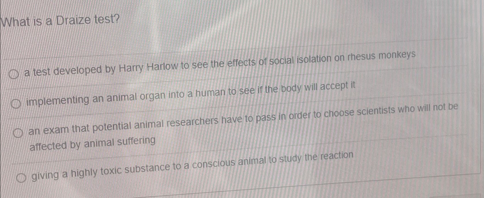 Solved What is a Draize test?a test developed by Harry | Chegg.com