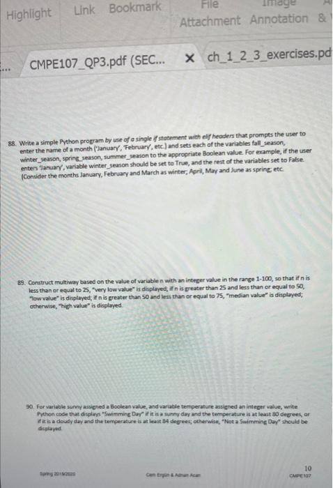 Solved 89. Write a simple Python program by use of a single | Chegg.com