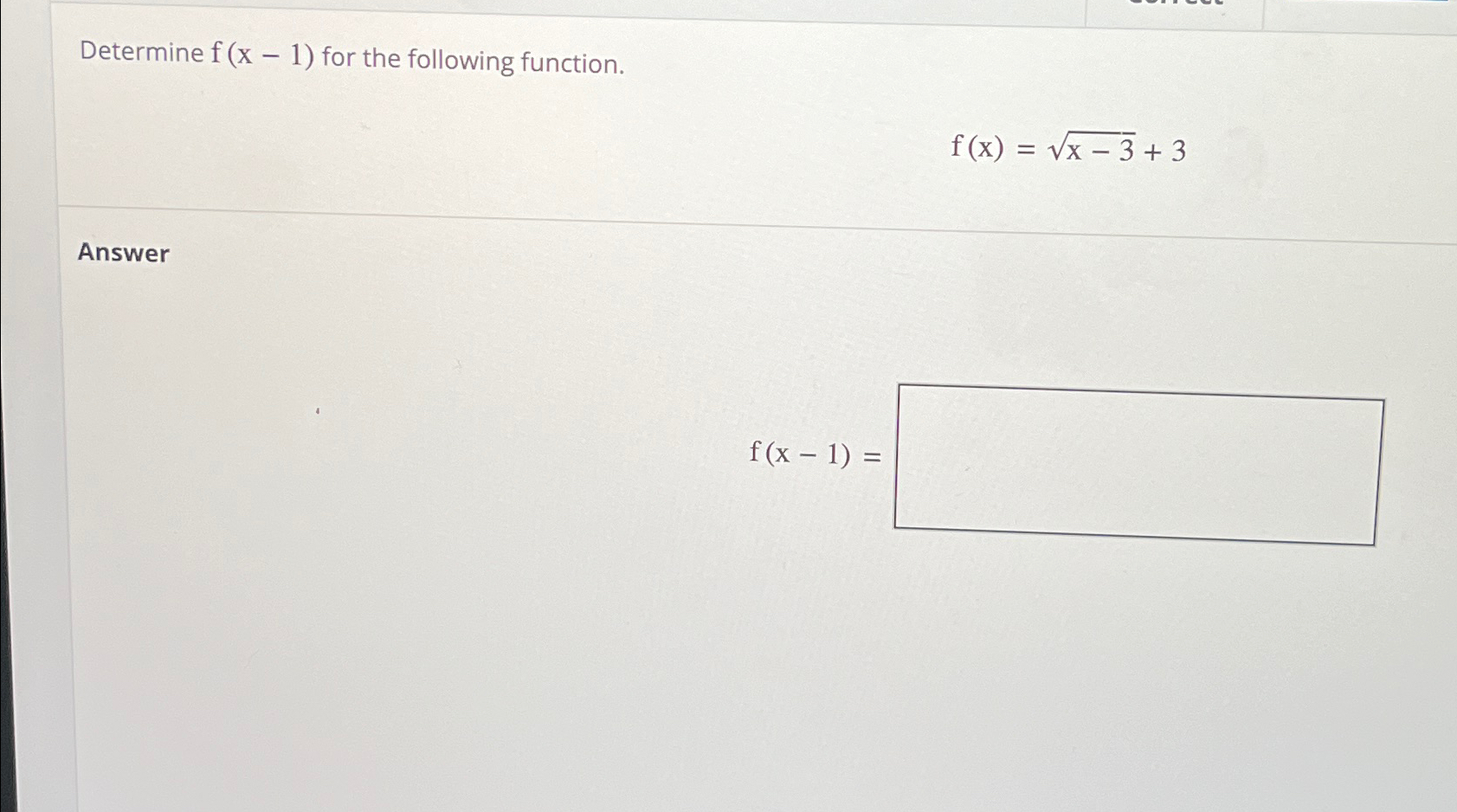 Solved Determine f(x-1) ﻿for the following | Chegg.com