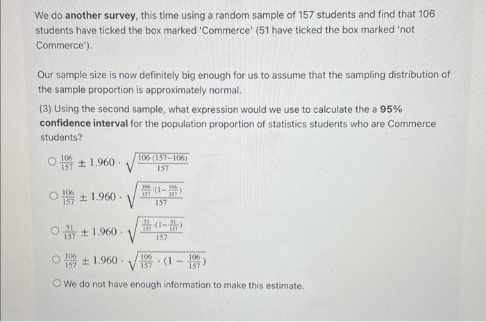 Solved Suppose we are interested in the proportion of | Chegg.com