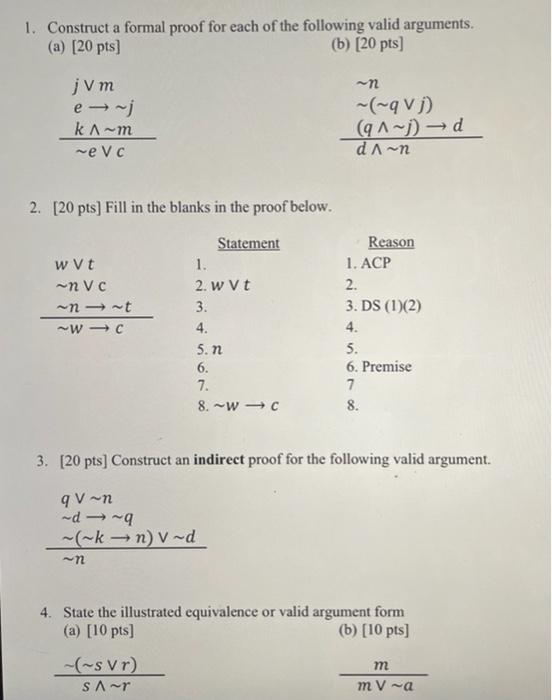 Solved 1. Construct a formal proof for each of the following | Chegg.com