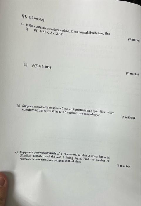 Solved Q1. [20 marks] a) If the continuous random variable Z | Chegg.com