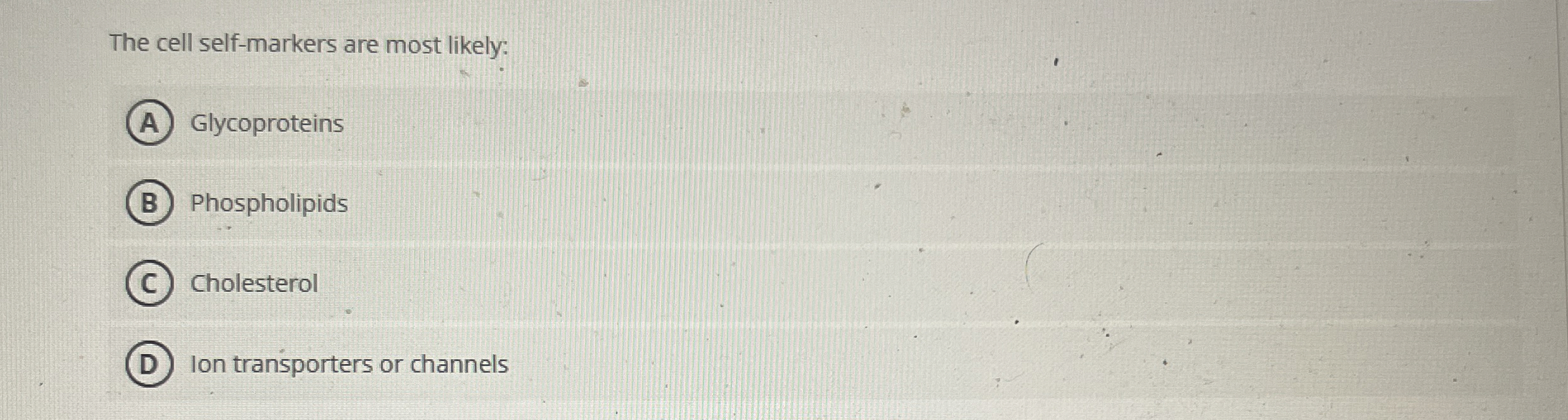 Solved The cell self-markers are most | Chegg.com