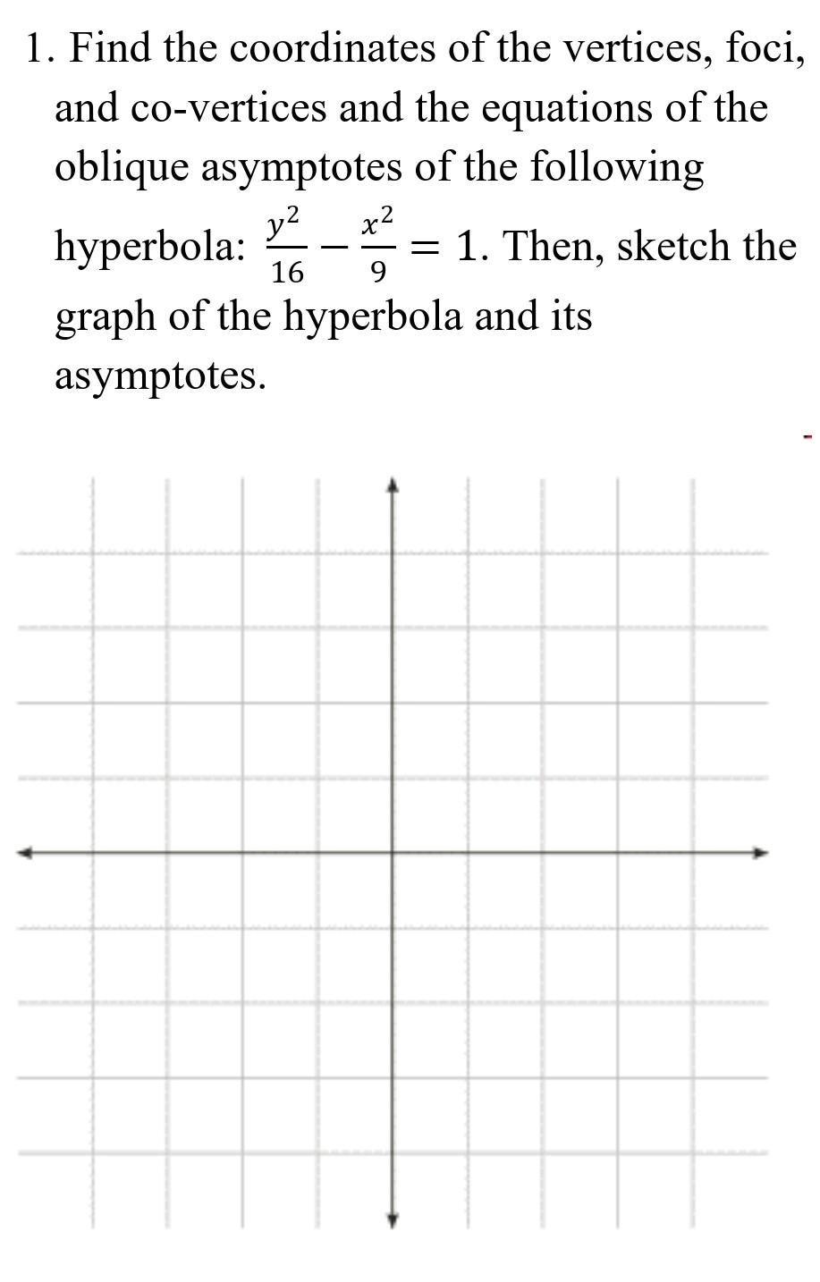 Solved 2. Write the equation of a hyperbola in standard form | Chegg.com