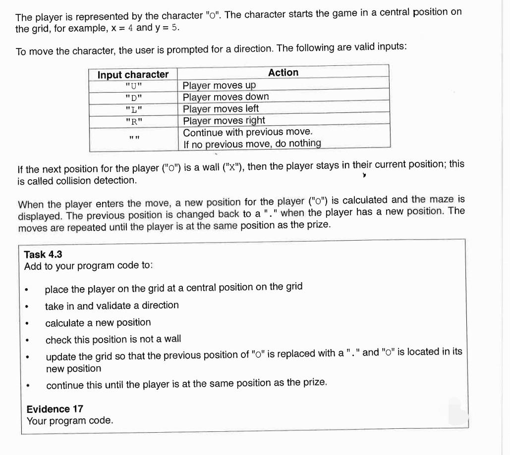Solved The player is represented by the character "O". The | Chegg.com