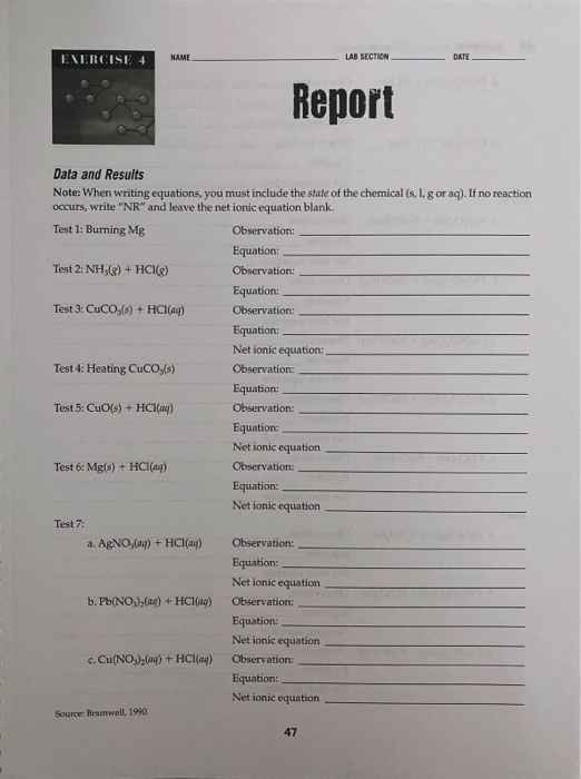 Solved EXERCISE 4 NAME LAB SECTION DATE Report Data and | Chegg.com