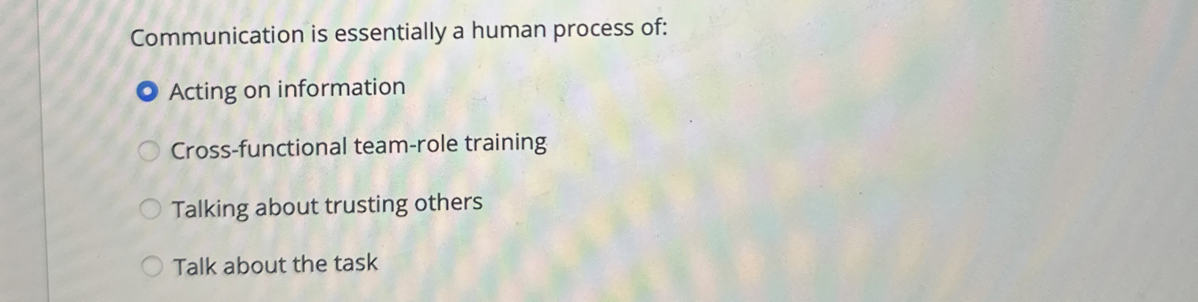 Solved Communication is essentially a human process | Chegg.com