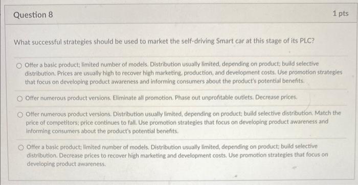 Solved 1 pts Question 8 What successful strategies should be | Chegg.com