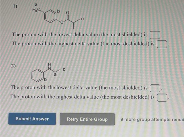 Solved a 1) ha. b The proton with the lowest delta value | Chegg.com