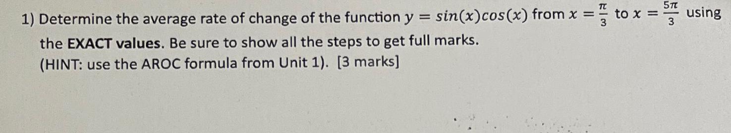 Solved Determine the average rate of change of the function | Chegg.com