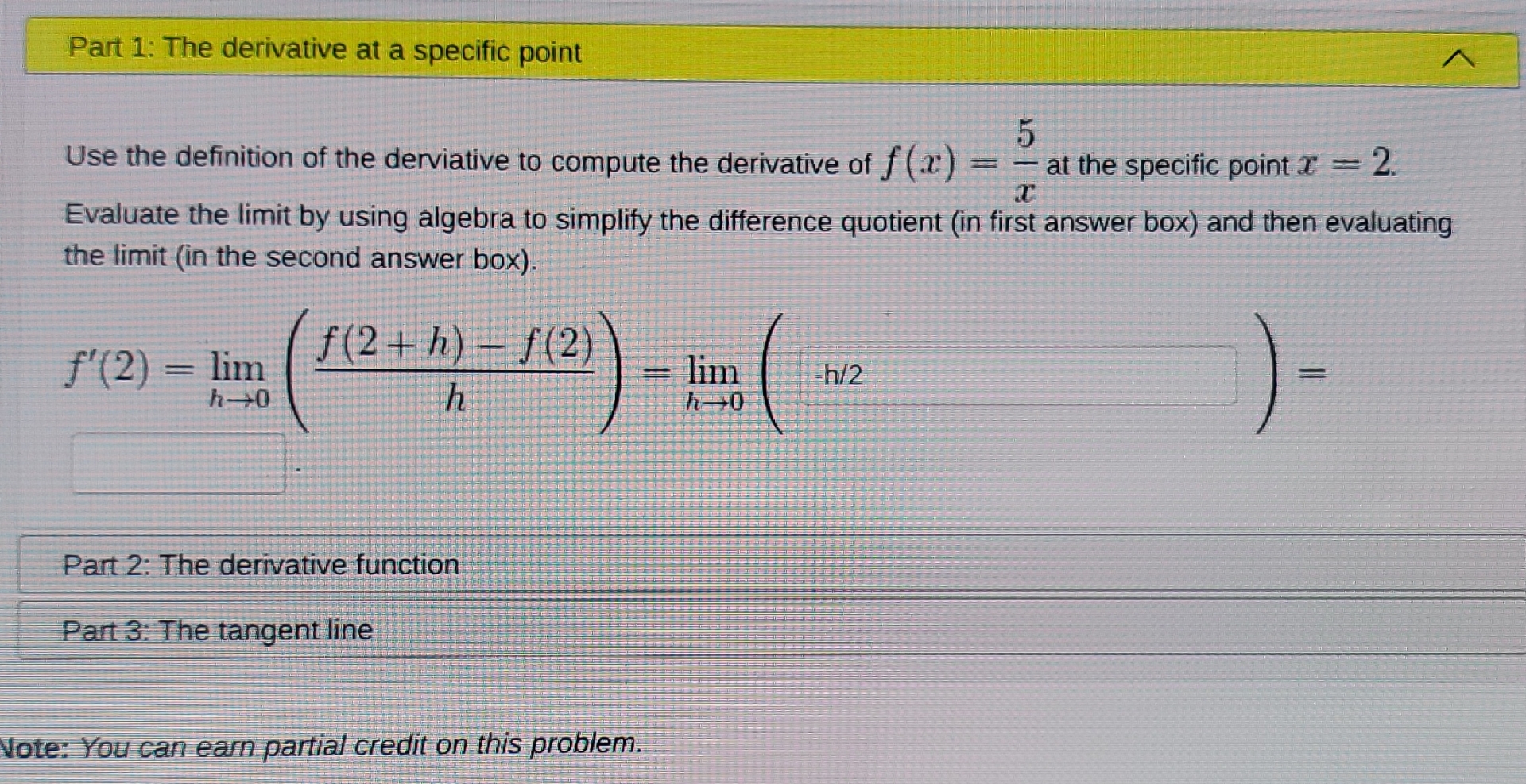 Solved Part 1: The derivative at a specific pointUse the | Chegg.com Solved Part 1: The derivative at a specific pointUse the | Chegg.com
