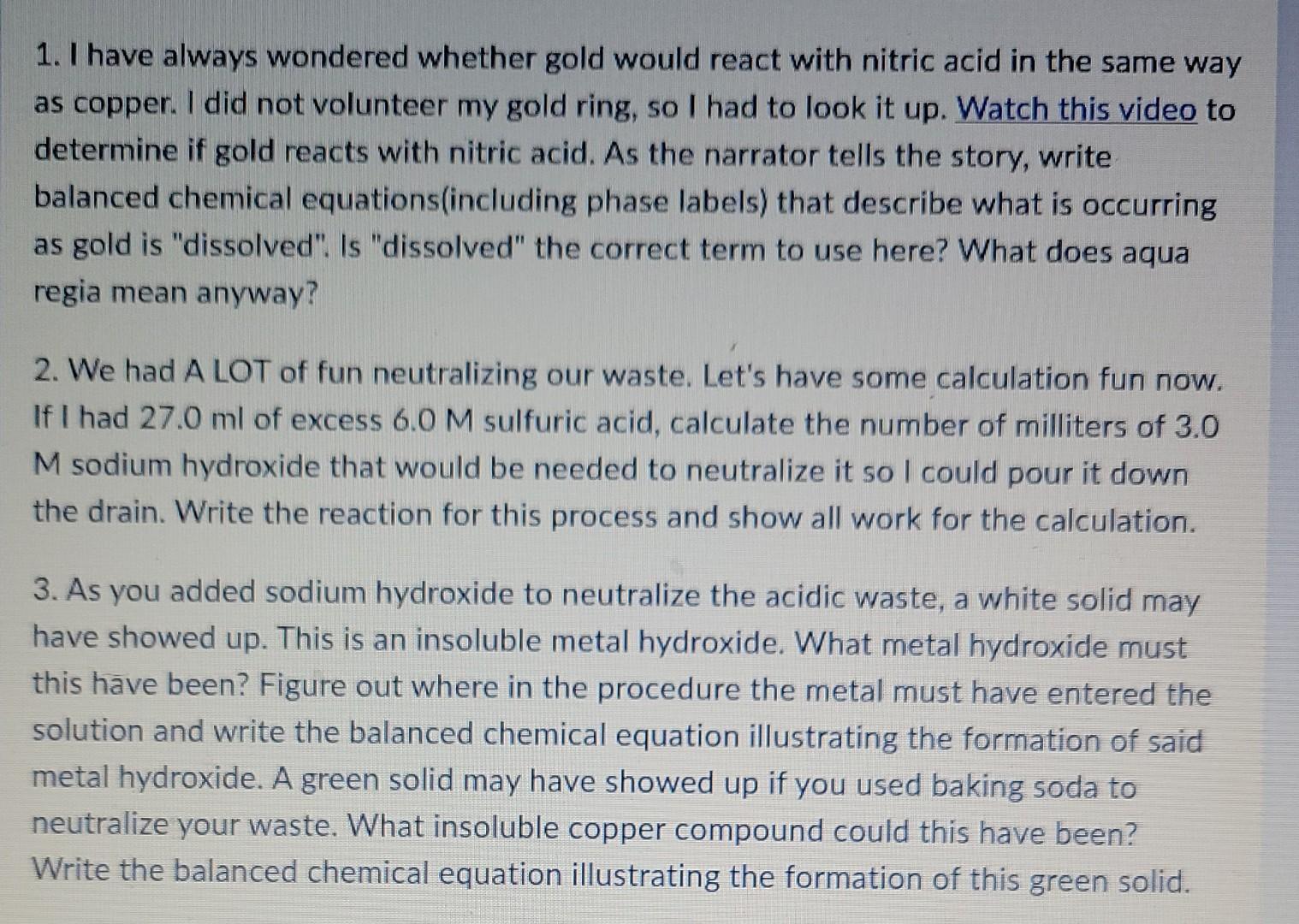 Solved 1. I have always wondered whether gold would react | Chegg.com