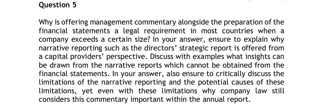 Solved Question 5 Why is offering management commentary | Chegg.com