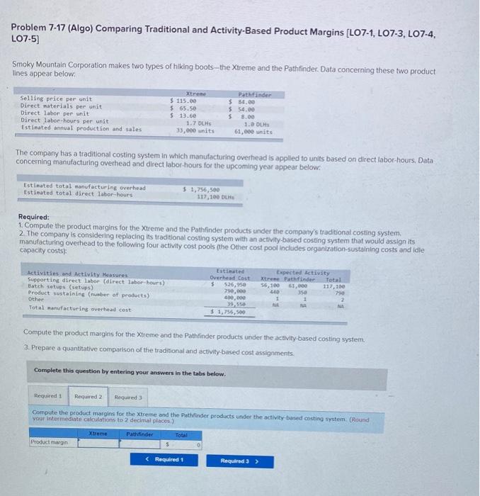 Solved Problem 7-17 (Algo) Comparing Traditional and | Chegg.com