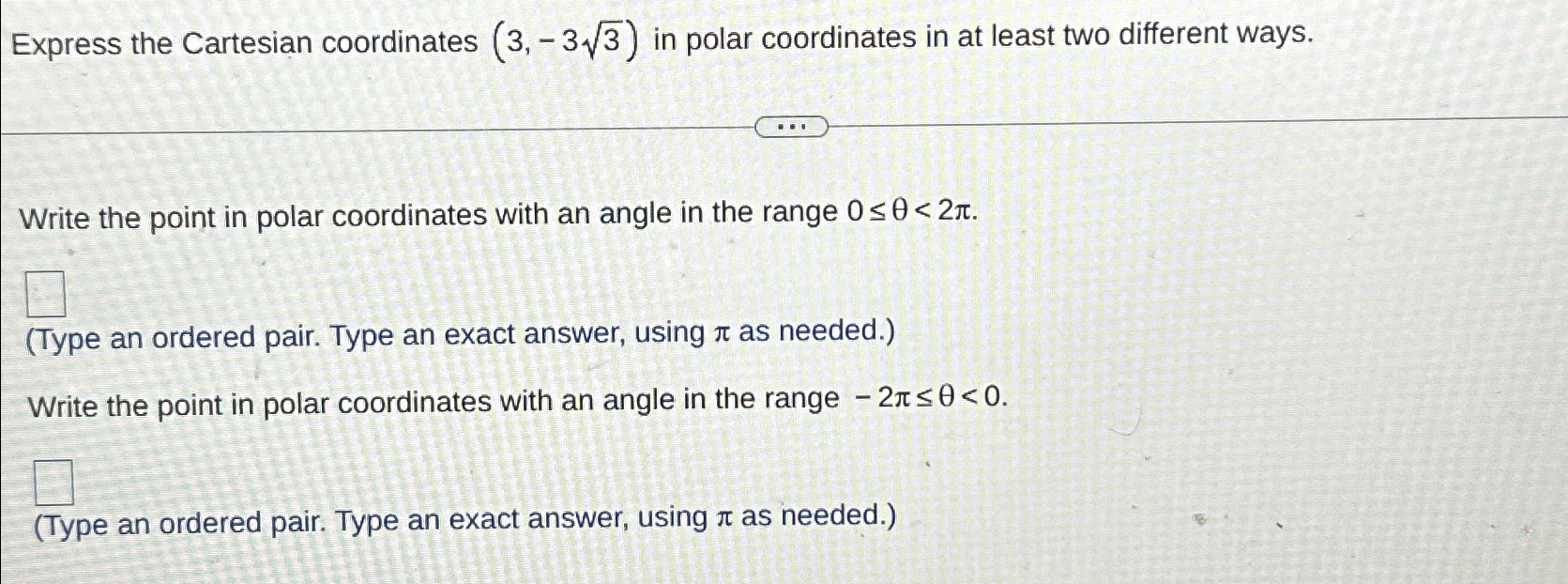 Solved Express the Cartesian coordinates (3,-332) ﻿in polar | Chegg.com