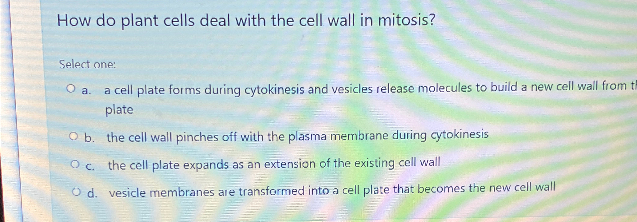 Solved How do plant cells deal with the cell wall in | Chegg.com