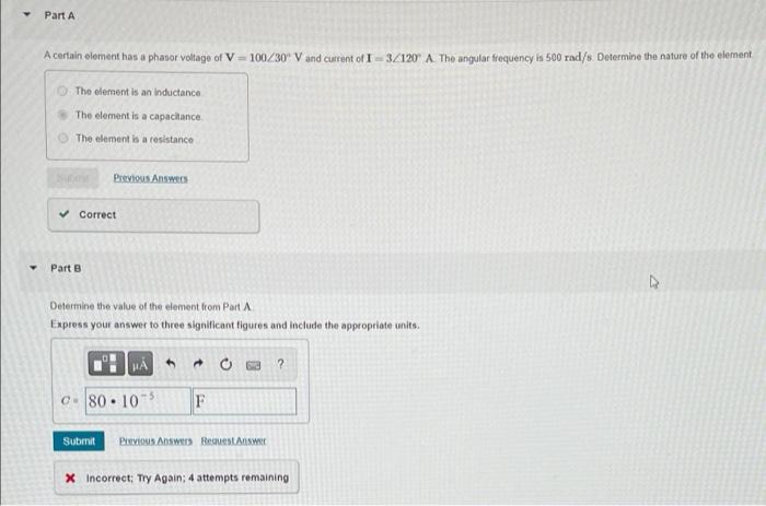 Solved Part A A certain element has a phasor voltage of V = | Chegg.com