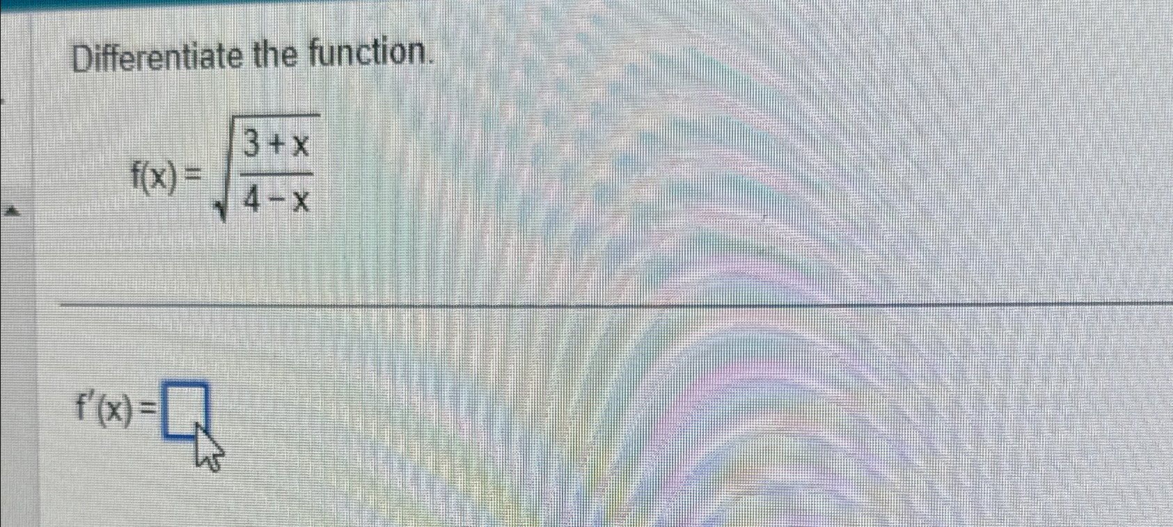 Solved Differentiate the function.f(x)=3+x4-x2f'(x)= | Chegg.com