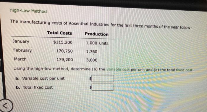 Solved The manufacturing costs of Rosenthal Industries for | Chegg.com