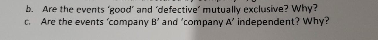 Solved Good Defective 60 45 Company A Company B 95 100 b. | Chegg.com