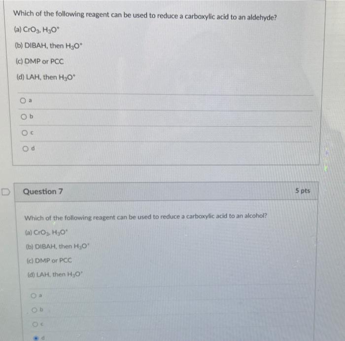 Solved Which of the following reagent can be used to reduce | Chegg.com