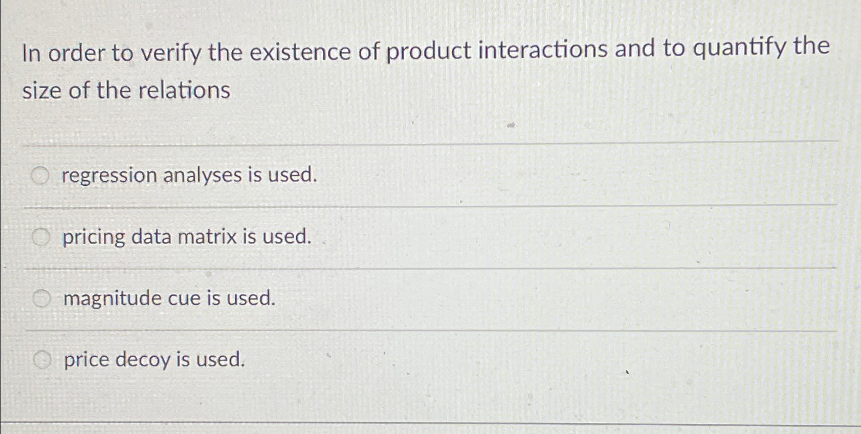 Solved In order to verify the existence of product | Chegg.com