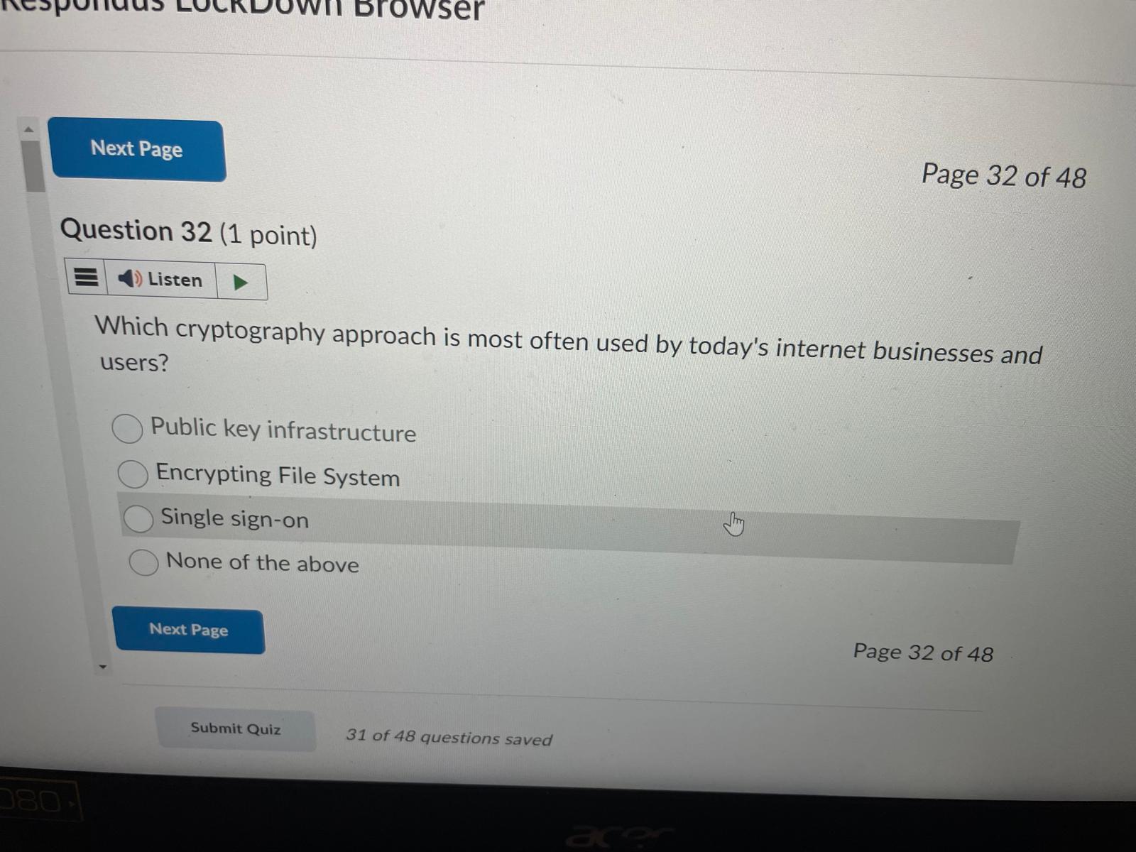 Solved Question 32 (1 ﻿point)Which cryptography approach is | Chegg.com