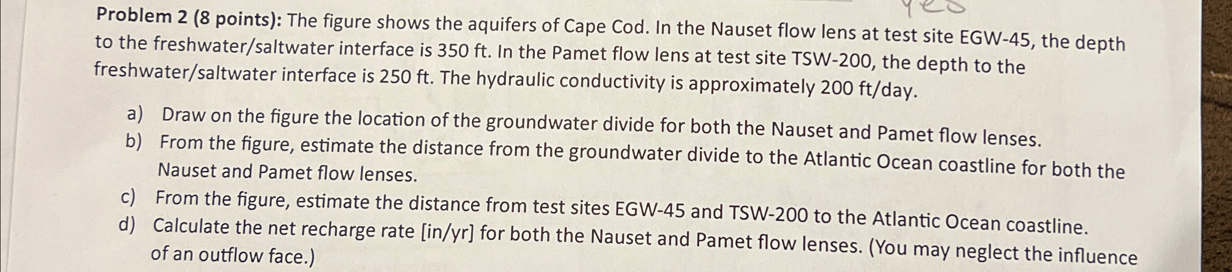Solved Problem 2 (8 ﻿points): The figure shows the aquifers | Chegg.com