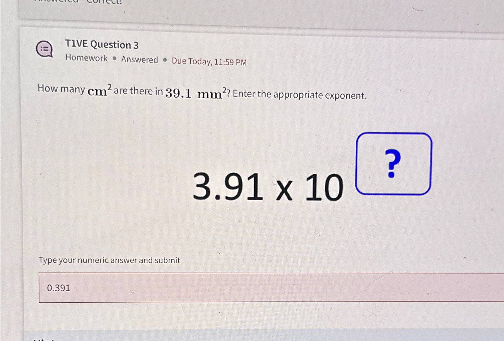 Solved T1VE Question 3Homework * ﻿Answered * ﻿Due Today, | Chegg.com